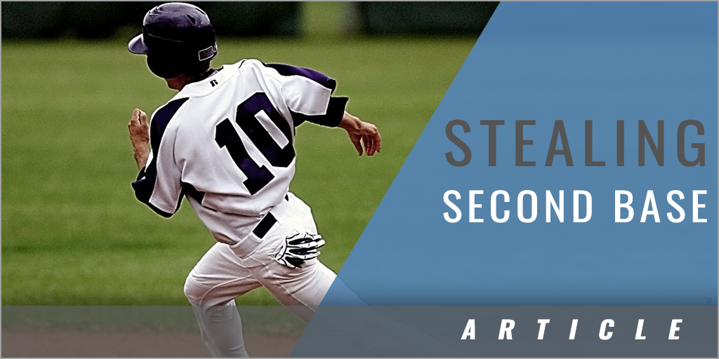 Stealing Second Base [ARTICLE] – Coaches Insider