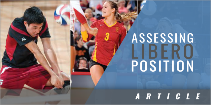 All For Good Measure – Trying to Assess the Libero Position [ARTICLE ...