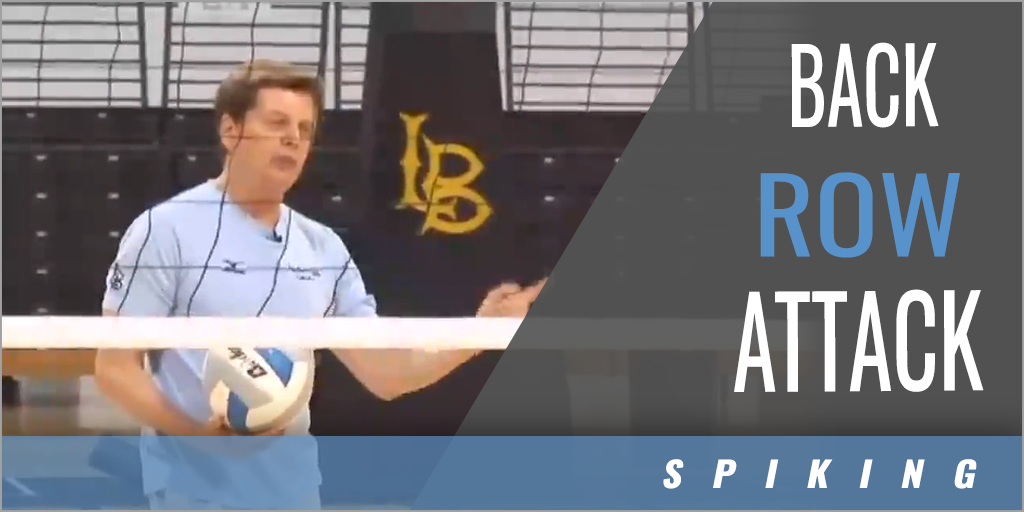 Spiking: Back Row Attack with Brian Gimmillaro – Long Beach State ...