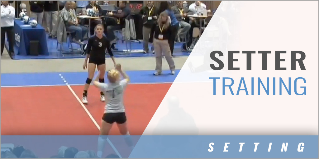 Training a Setter: Skills and Drills with Coach Terry Pettit – Coaches ...