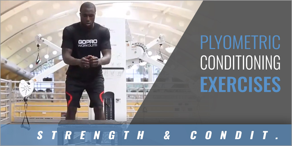 Plyometric Conditioning Exercises – Go Pro Workouts [VIDEO] – Coaches ...