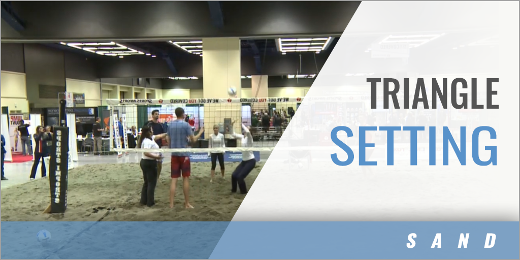 Sand: Triangle Setting Drill with Anna Collier – USC – Coaches Insider