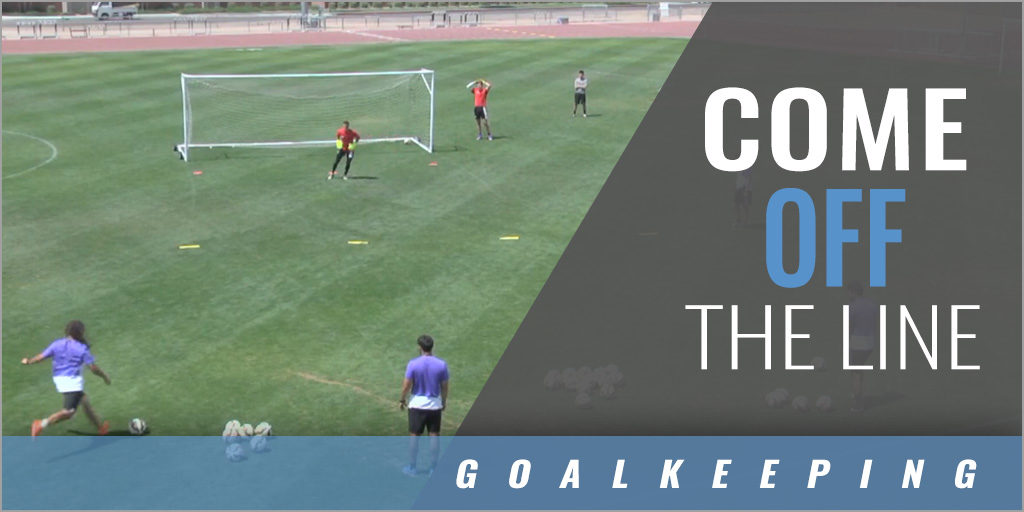 Goalkeeper: Coming off the Line Drill with Brent Erwin – Grand Canyon ...