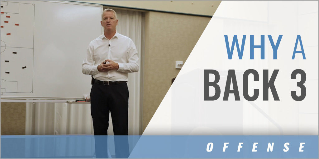 Attacking Tactics: Why a Back 3 with David Newbery – Arizona Revolution ...