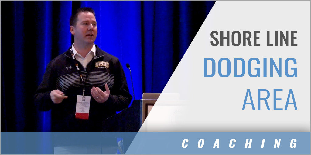 Shore Line Dodging Area with Ryan Moran – UMBC – Coaches Insider