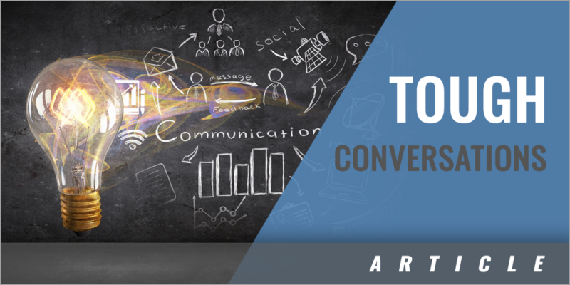 Six Steps in Mastering Tough Conversations – Coaches Insider