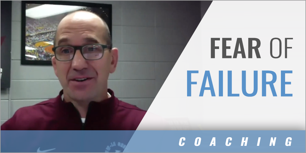Fear of Failure with Dave Malecek – Univ. Wisconsin-La Crosse – Coaches ...