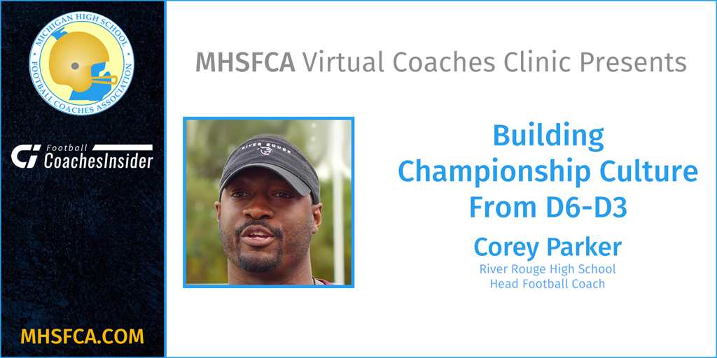 Building Championship Culture From D6-D3 with Corey Parker – River ...