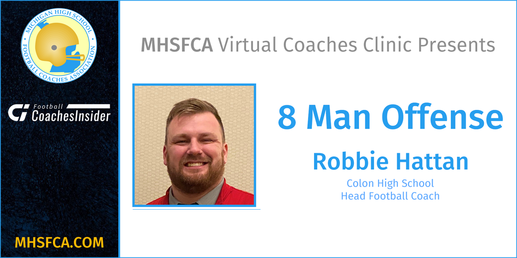 8-Man Offense with Robbie Hattan – Colon High School (MI) – Coaches Insider
