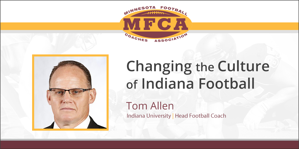 Changing the Culture of Indiana Football with Tom Allen – Indiana ...