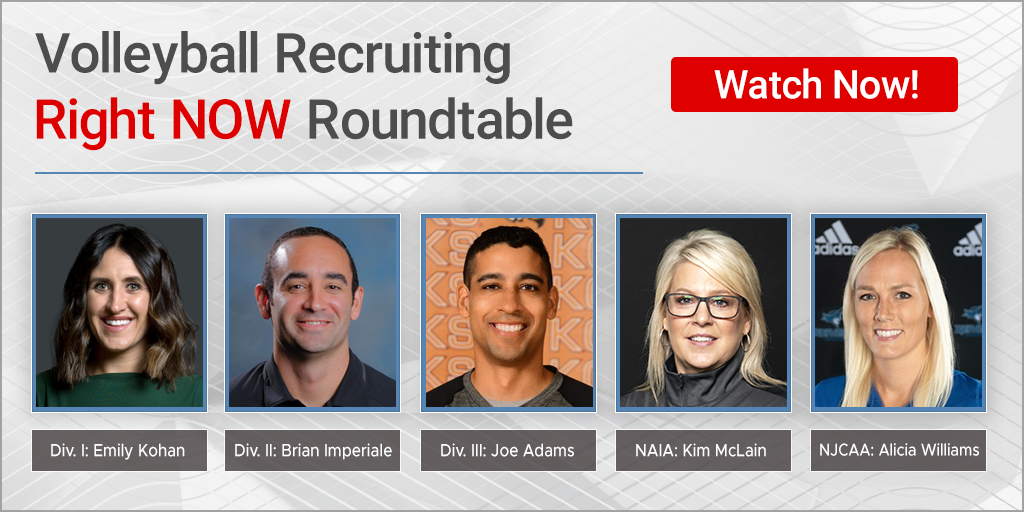 Volleyball Recruiting Right NOW Roundtable – Coaches Insider