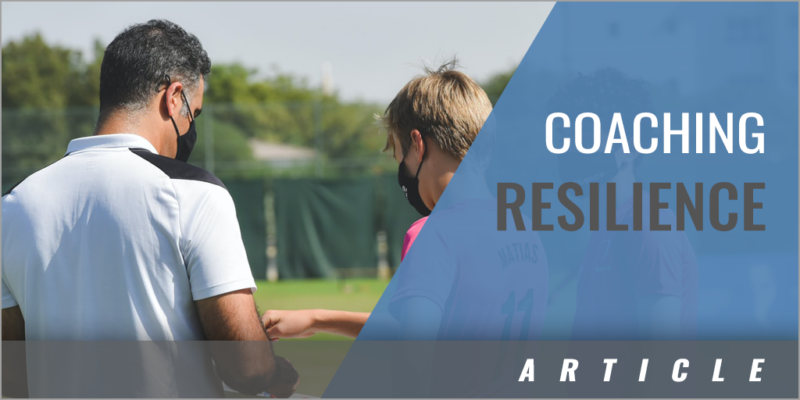 Using Strengths to Develop Coaching Resilience – Coaches Insider