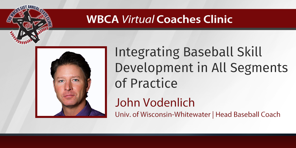 Integrating Baseball Skill Development in All Segments of Practice with ...
