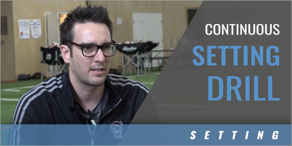 Continuous Setting Drill with Luke Murray – NC State Univ. – Coaches ...