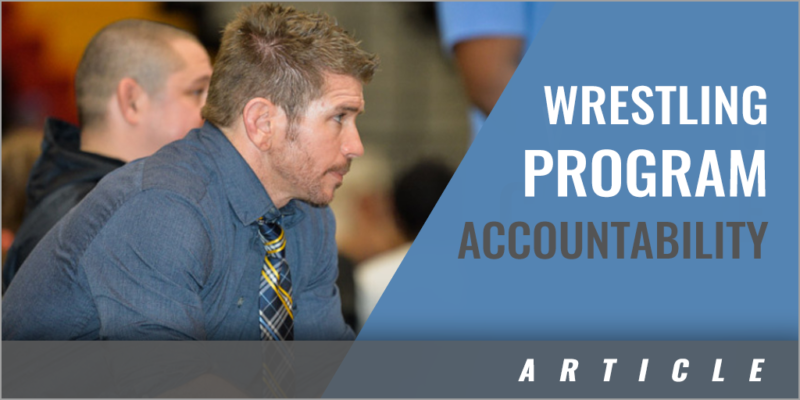 Nine Ways to Develop Accountability in Your Wrestling Program – Coaches ...