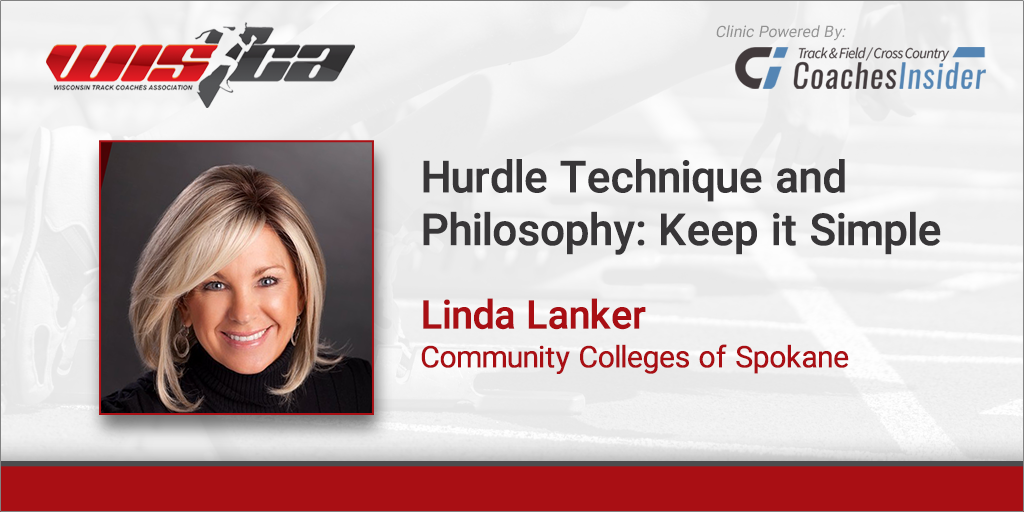 Hurdle Technique and Philosophy: Keep it Simple with Linda Lanker ...