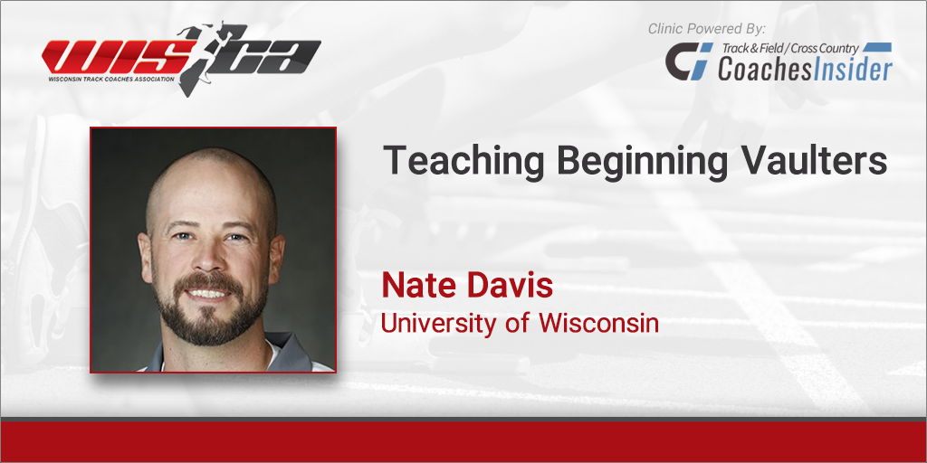 Teaching Beginning Vaulters with Nate Davis – Univ. of Wisconsin ...
