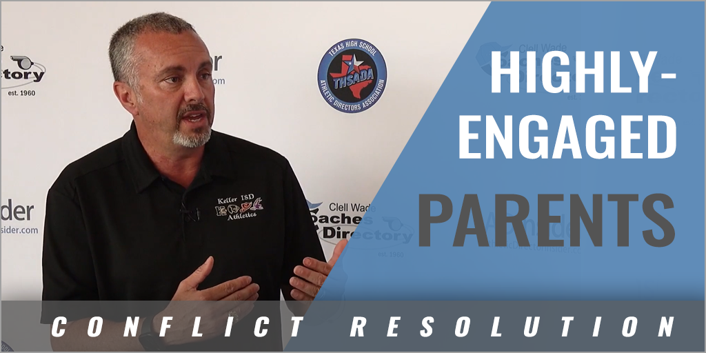 Dealing with Highly-Engaged Parents – Eric Persyn – Keller ISD (TX ...