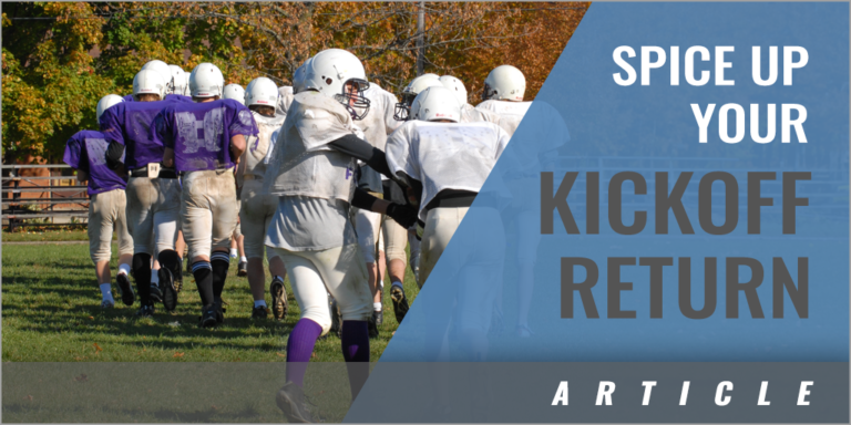 Weaponize Your Kickoff Return – Coaches Insider