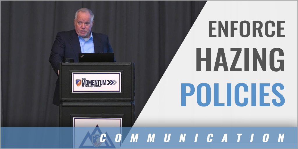 Hazing: How to Approach Your Team with Bob Ekstrand – IMLCA – Coaches ...