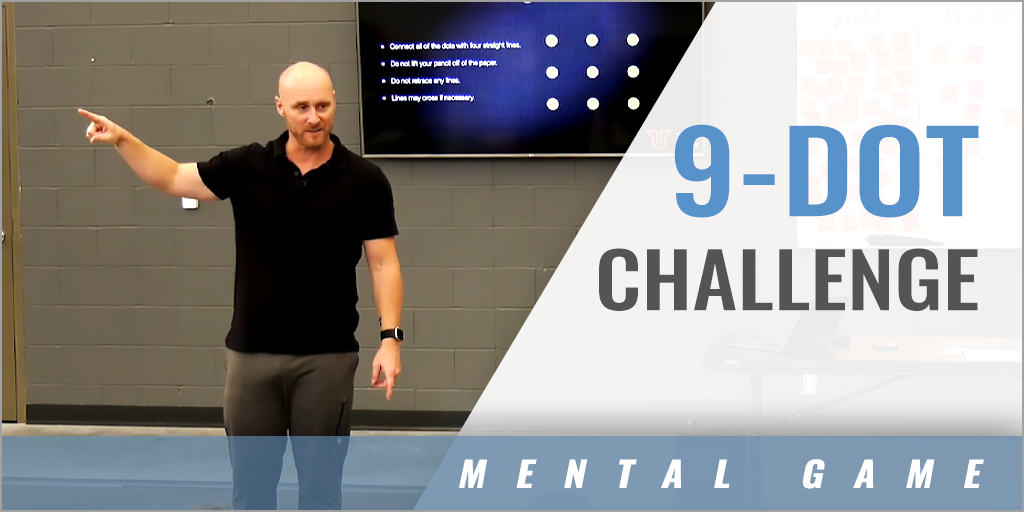 9-Dot Challenge with James Leath – Mental Performance Coach – Coaches ...